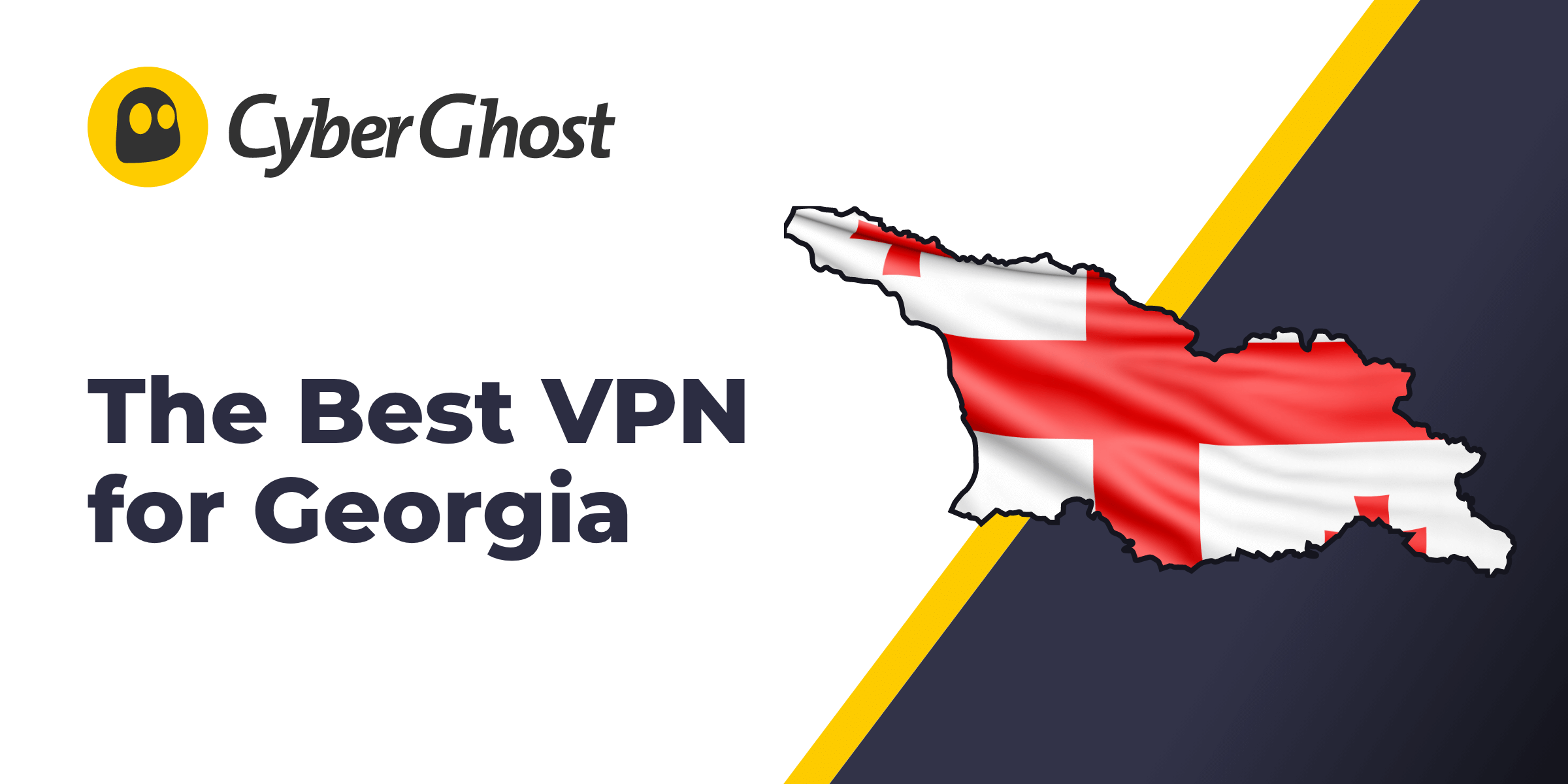 Georgia VPN 2025 - Private Georgian Servers | CyberGhost