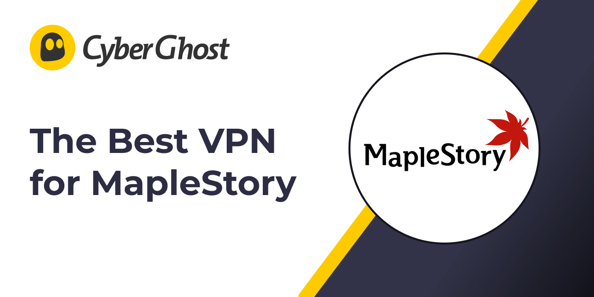Best VPN for Playing MapleStory in 2025